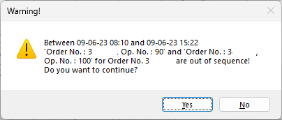 Operations Scheduling Out of Sequence?